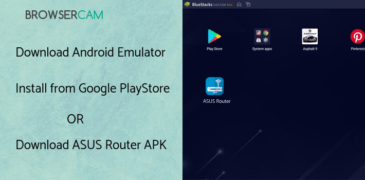 ASUS Router for PC - How to Install on Windows PC, Mac