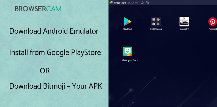 Bitmoji – Your Personal Emoji for PC - How to Install on Windows PC, Mac