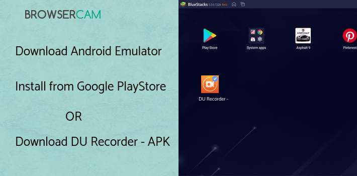 DU Recorder - Screen Recorder for PC - How to Install on Windows PC, Mac
