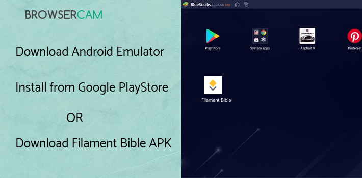 Filament Bible for PC - How to Install on Windows PC, Mac