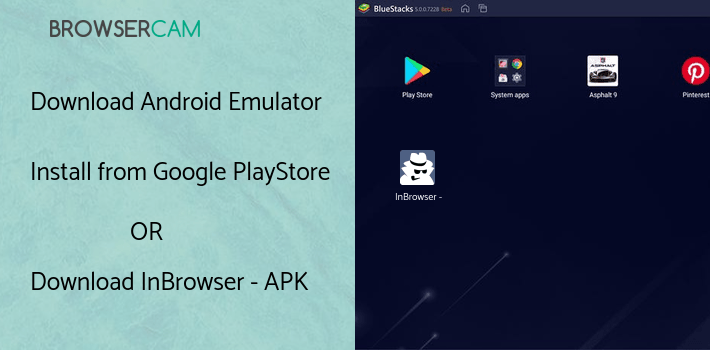 InBrowser - Incognito Browsing for PC - How to Install on Windows PC, Mac