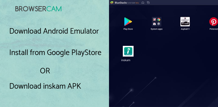 inskam for PC - How to Install on Windows PC, Mac