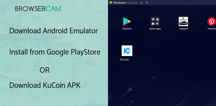 KuCoin for PC - How to Install on Windows PC, Mac