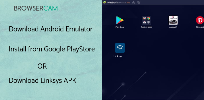 Linksys for PC - How to Install on Windows PC, Mac