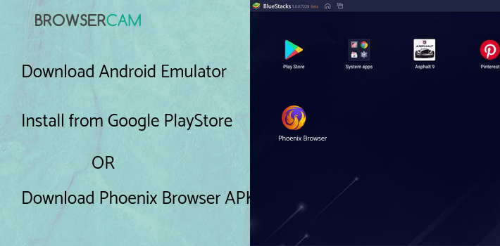 Phoenix Browser -Video Download, Data Saving, Fast for PC - How to ...