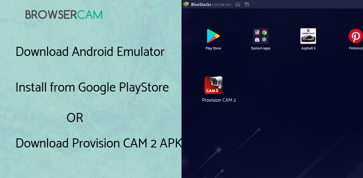 Provision CAM 2 for PC - How to Install on Windows PC, Mac
