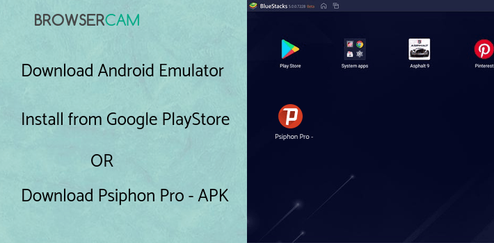 Psiphon Pro - The Internet Freedom VPN for PC - How to Install on ...