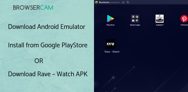 Rave – Watch Party for PC - How to Install on Windows PC, Mac