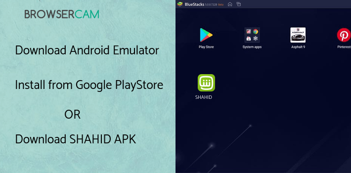 SHAHID for PC - How to Install on Windows PC, Mac