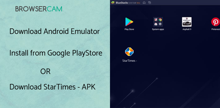 StarTimes - Live TV & Football for PC - How to Install on Windows PC, Mac