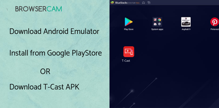 T-Cast for PC - How to Install on Windows PC, Mac