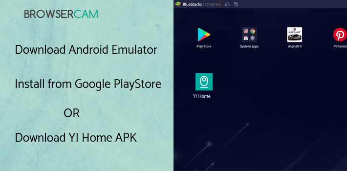 YI Home for PC - How to Install on Windows PC, Mac